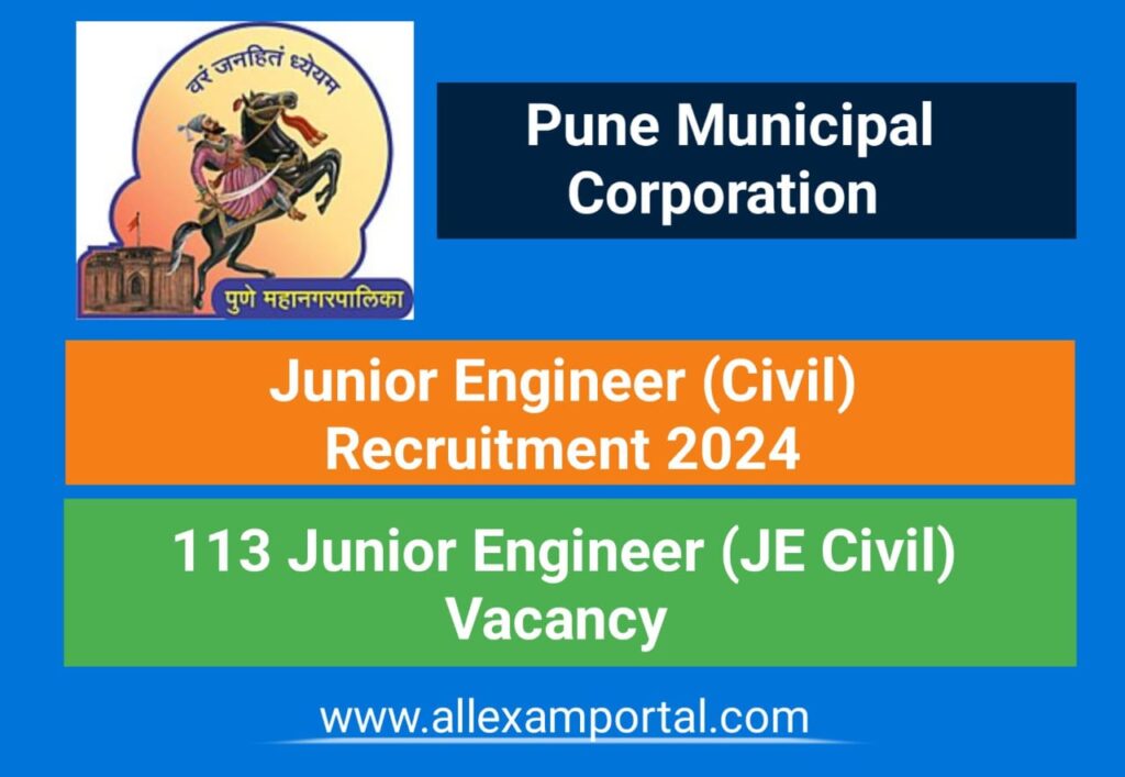 PMC JE Recruitment 2024 – 113 Junior Engineer Vacancy in Pune Municipal ...