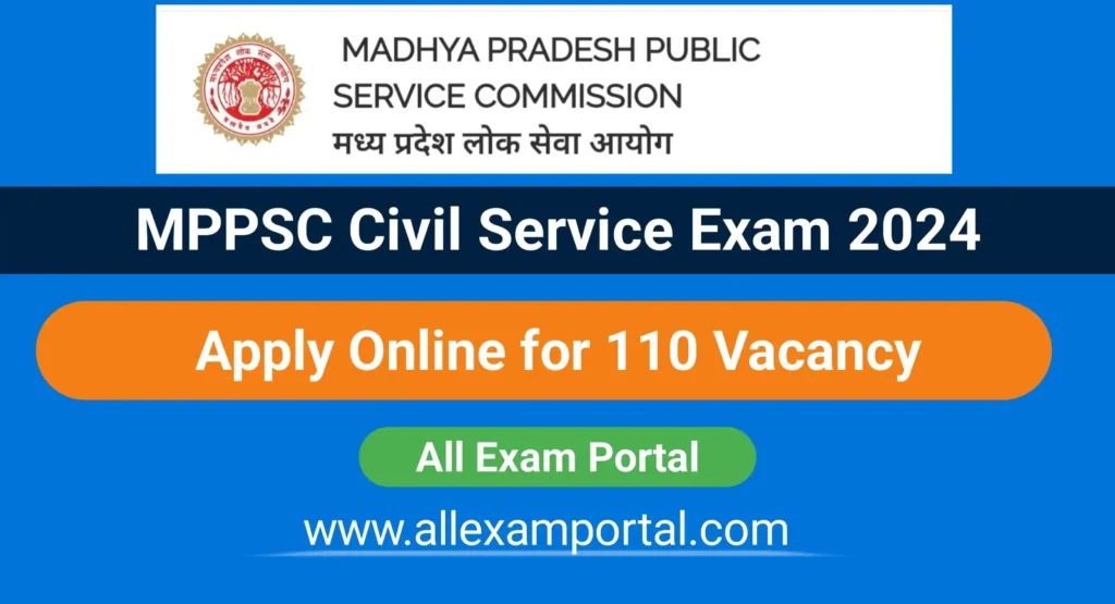 State Service Exam MPPSC 2024 – Apply for 60 Posts MPPSC Exam 2024 ...